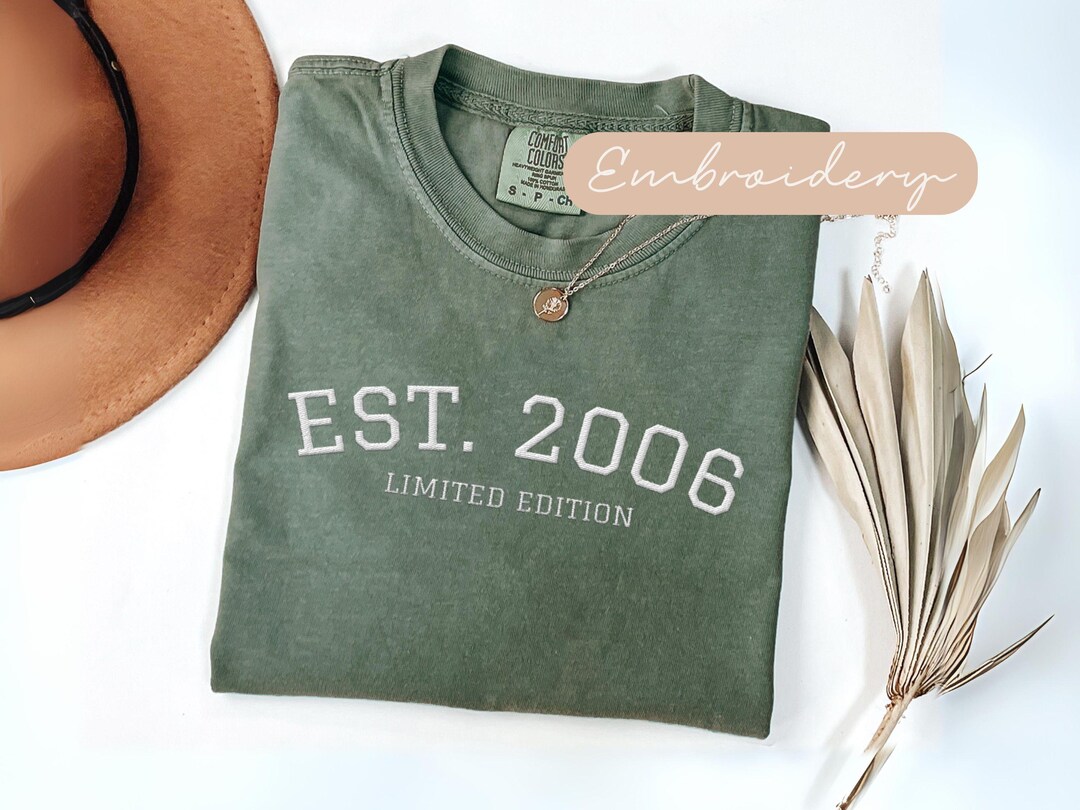 Est 2006 Shirt Embroidered, 18th Birthday Gifts, Comfort Colors ...