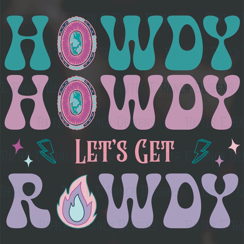 Howdy Png, Rowdy Png, Sublimation Western Tee, Cosmic Cowgirl Png ...
