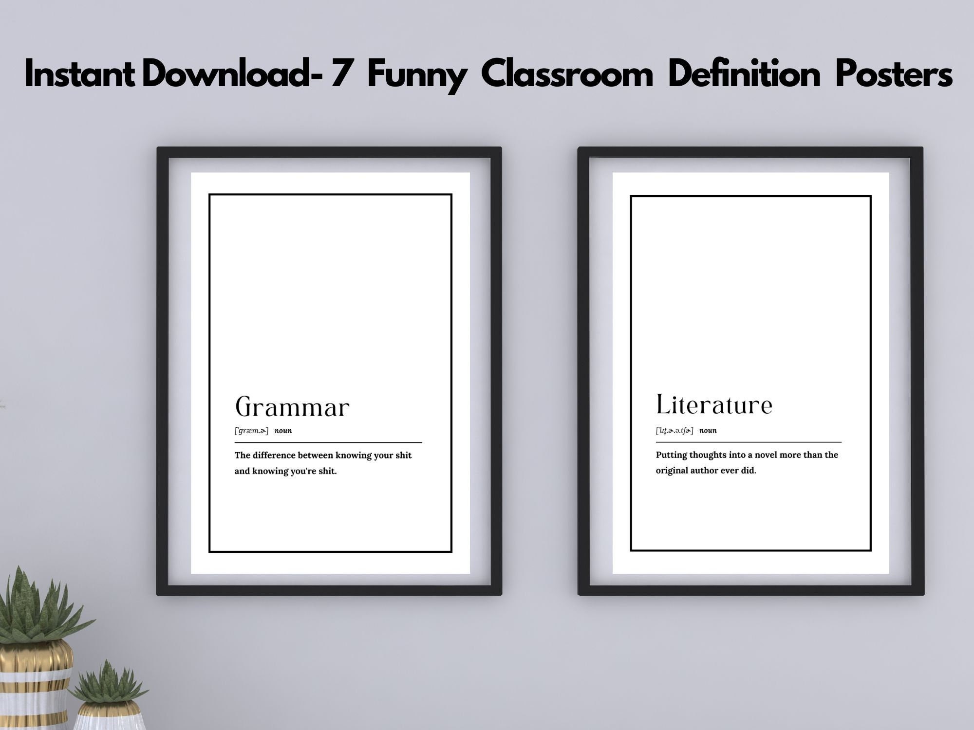 Funny Classroom Posters, 7 PRINTABLES, Definition Prints, Classroom ...