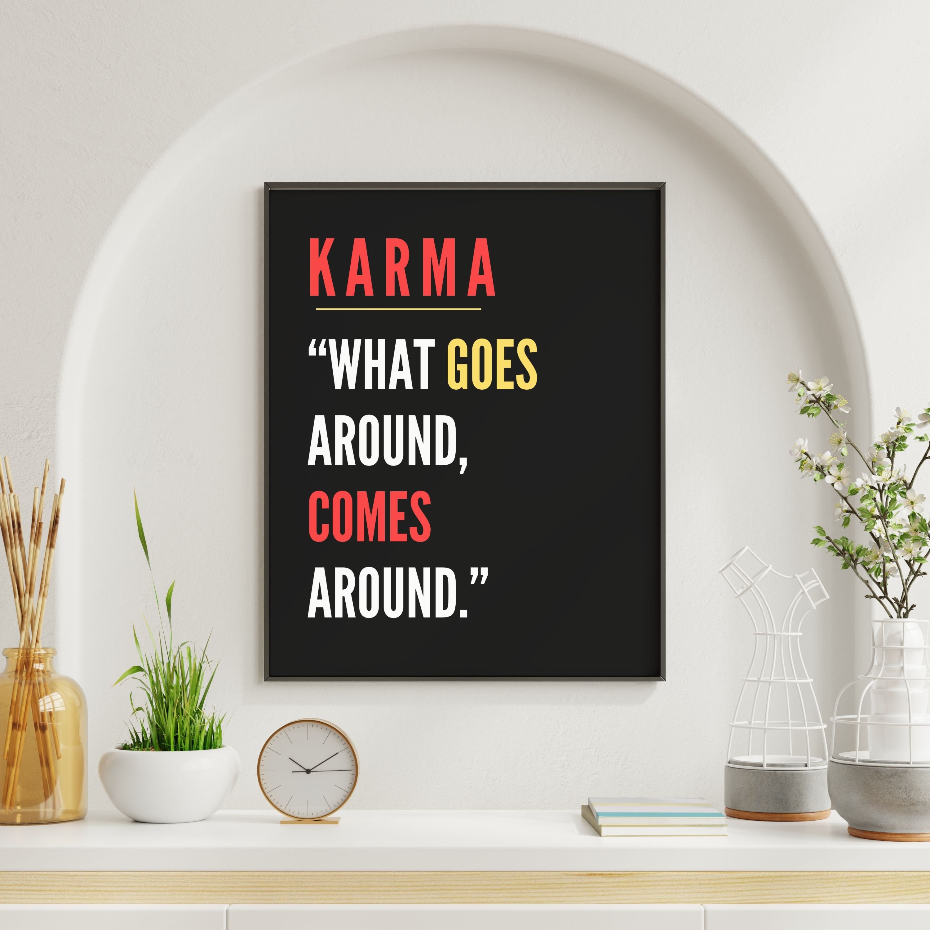 Karma What Goes Around Comes Around Quotes