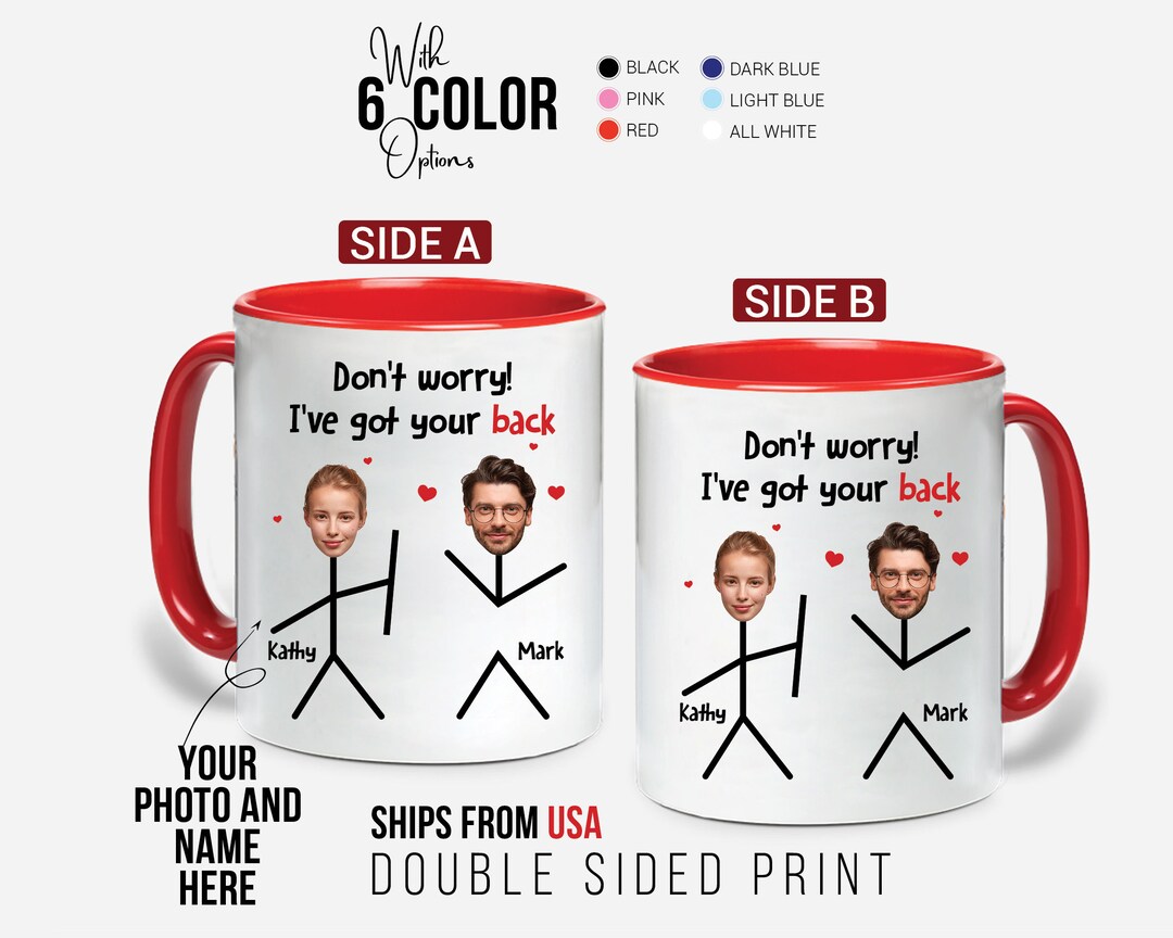 Personalized Couple Mugs, Custom Couple Photo Mug, Dont Worry I've Got ...