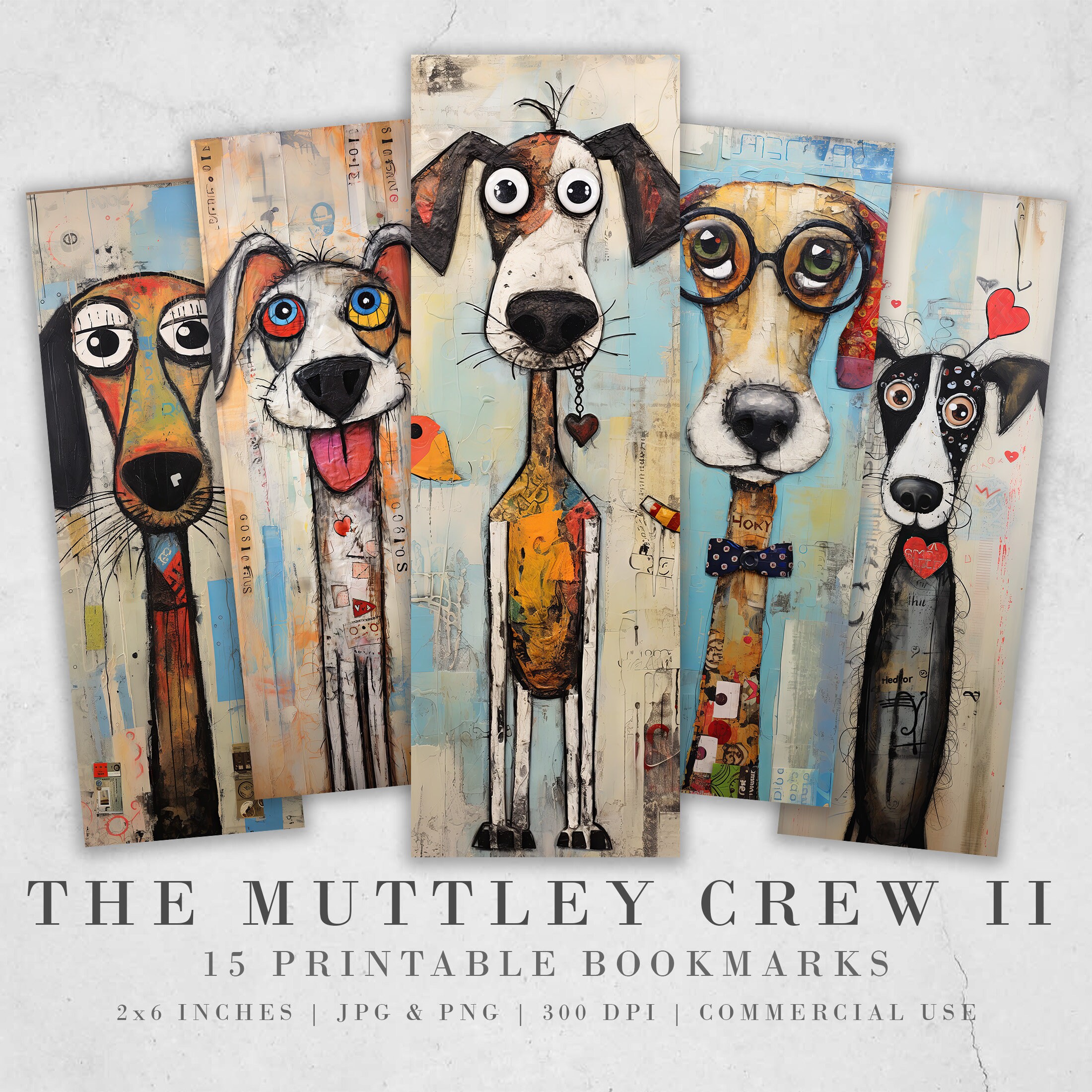 The Muttley Crew Printable Bookmarks| 15 Quirky Mixed Media Dog ...