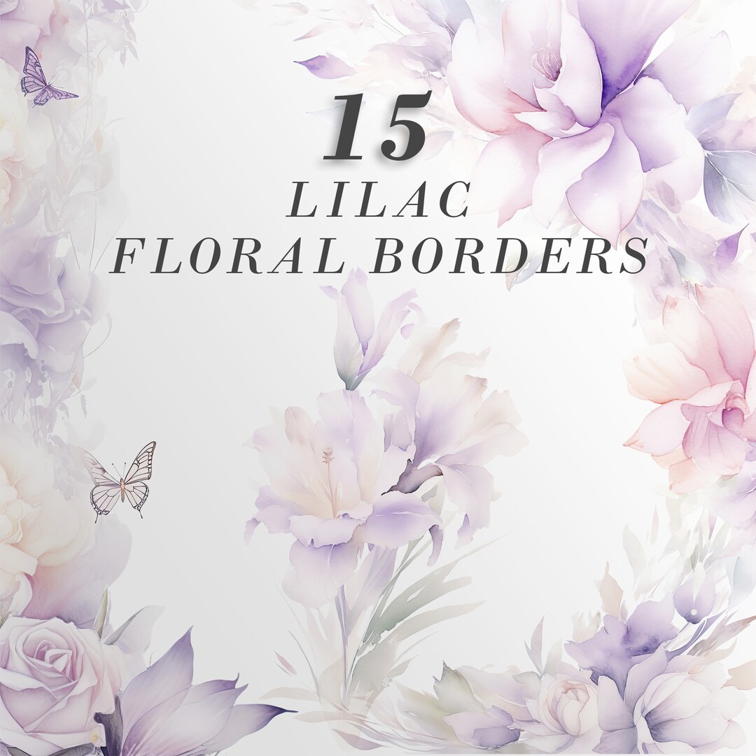 Lilac Floral Borders, 15 High Quality Watercolor Pngs, Wedding ...