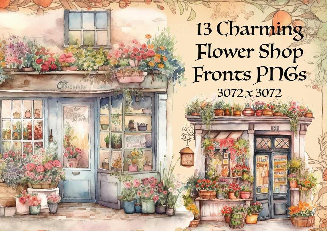 13 Charming Flower Shop Fronts PNG. Spring. Floral Vintage Cottage ...