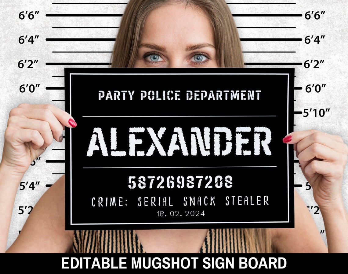 Editable Mugshot Sign Board, Police Party, Photo Booth Prop, Mug Shot ...