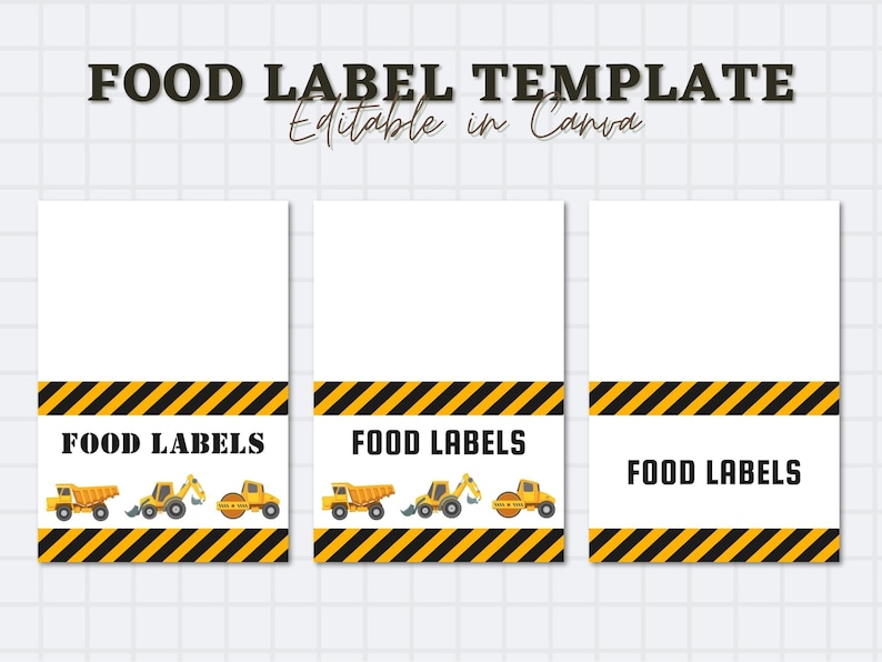 Construction Party Food Labels Printable Construction Food Tent ...