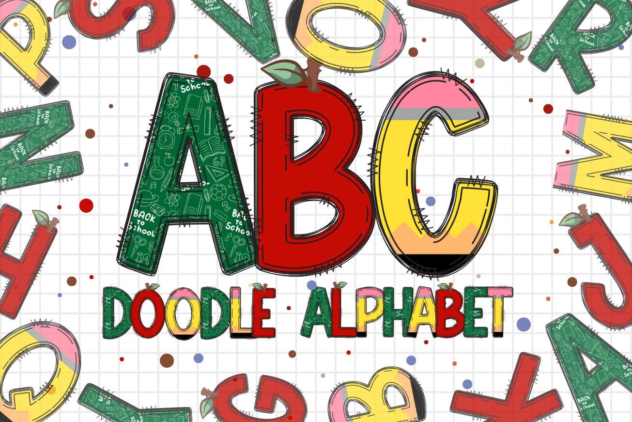 Teacher Doodle Letters, Back to School, Pencil Hand Drawn Doodle Alpha ...