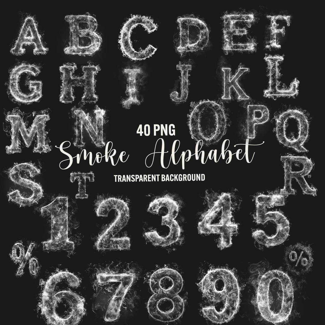 Smoke Alphabet Clipart, 40 Png Smoke Letters, Smoke Numbers, Smoking ...
