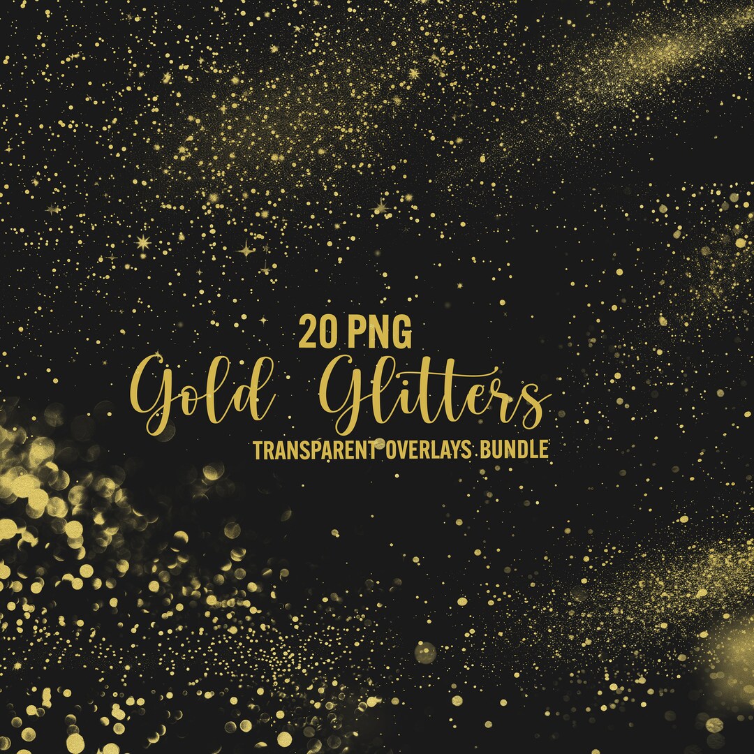 Gold Glitter Overlays: 20 PNG Transparent Clipart (digital Download) - Etsy