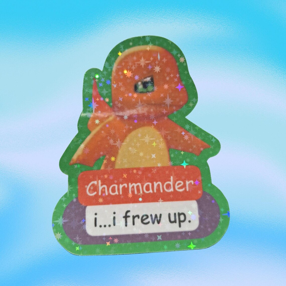 Charmander Sticker I Frew up Funny Pokemon Shiny Stickers Phrase From ...