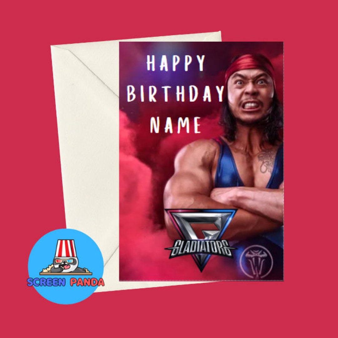 The Gladiators Birthday Card, Personalised Name, All Gladiators From ...