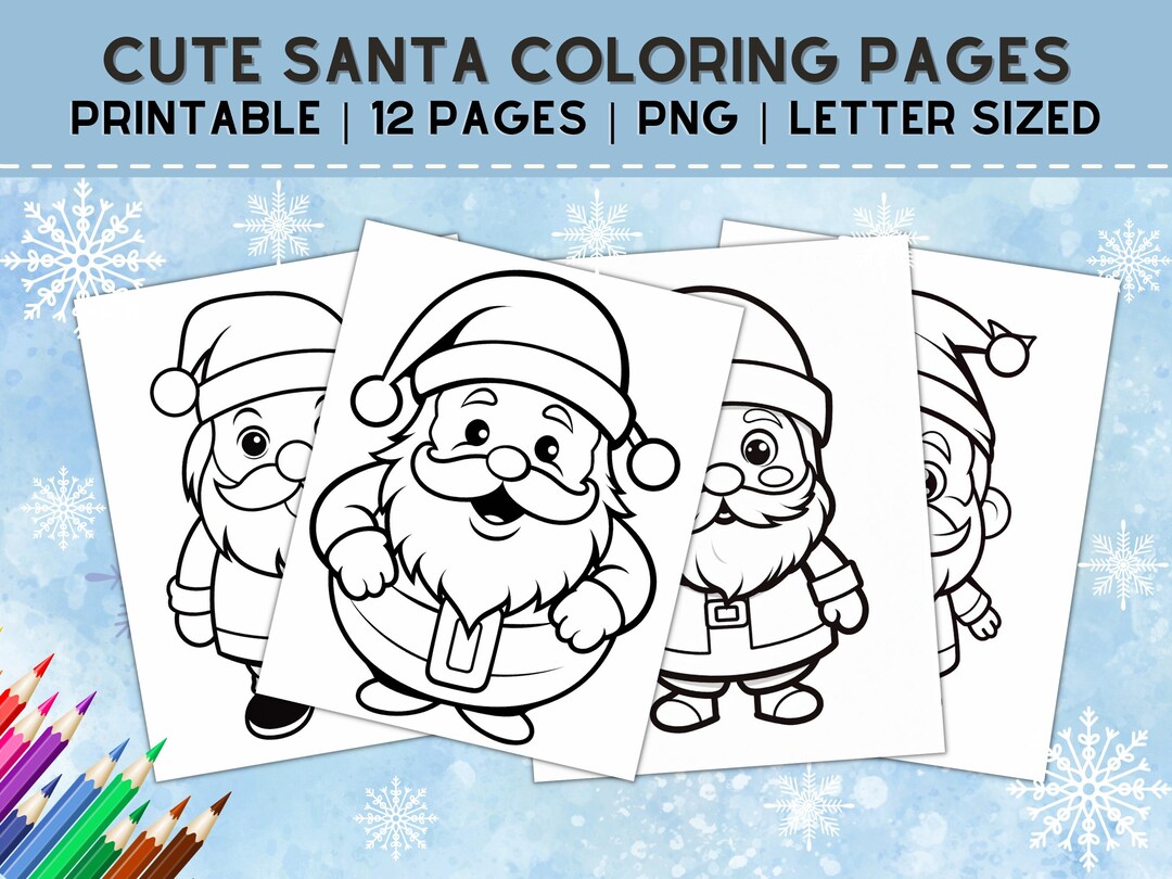 Cute Santa Coloring Pages Printable 12 Kids Coloring Sheets - Etsy