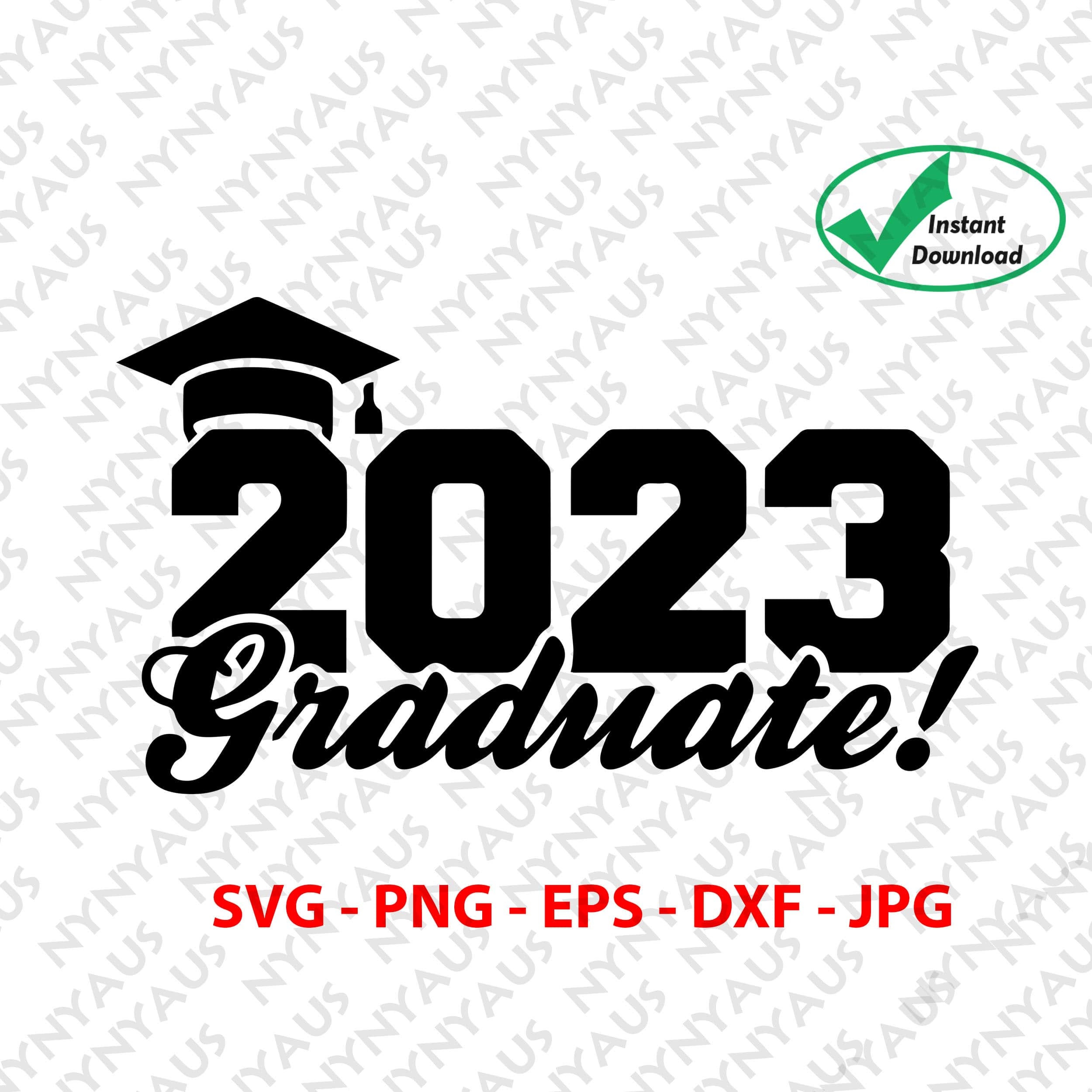 2023 Graduation SVG 2023 Graduation Cap 2023 Graduate Shirt - Etsy Ireland