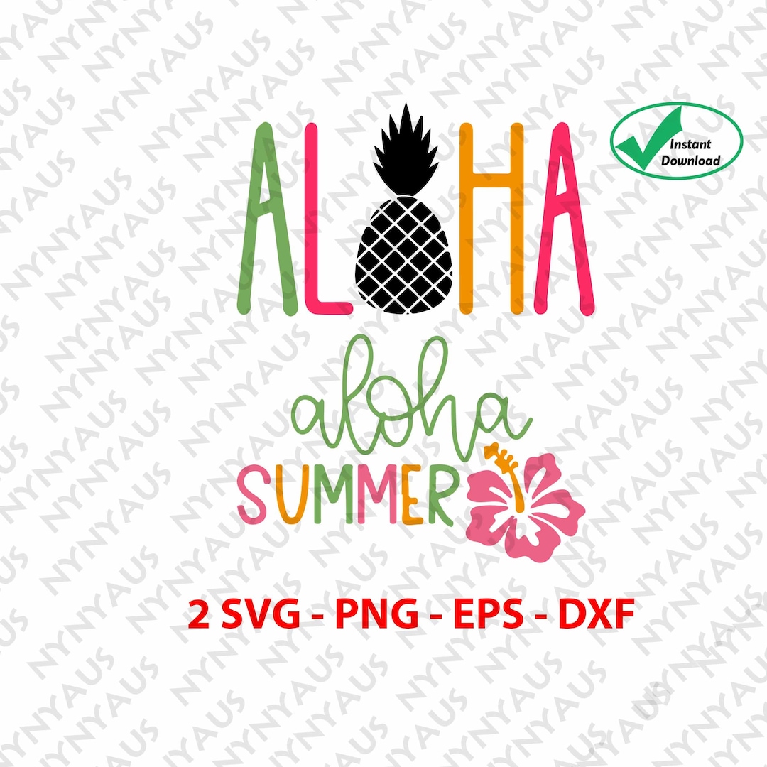 Aloha - Instant Digital Download - SVG, Png, Dxf, and Eps Files ...