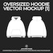 Oversized Hoodie Vector Mockup Streetwear and Fashion Tech Pack ...