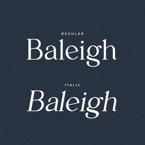 Baleigh Formal Font, Elegant Font, Serif Font, Contemporary Font, Logo ...