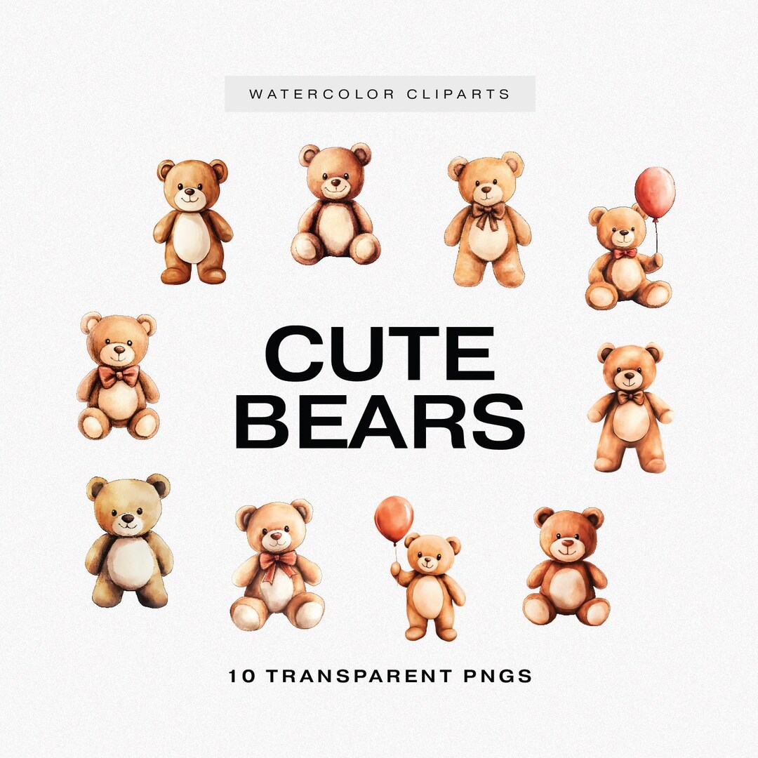 Cute Watercolor Brown Bear Clipart Bundle, 10 Adorable Bear Transparent ...