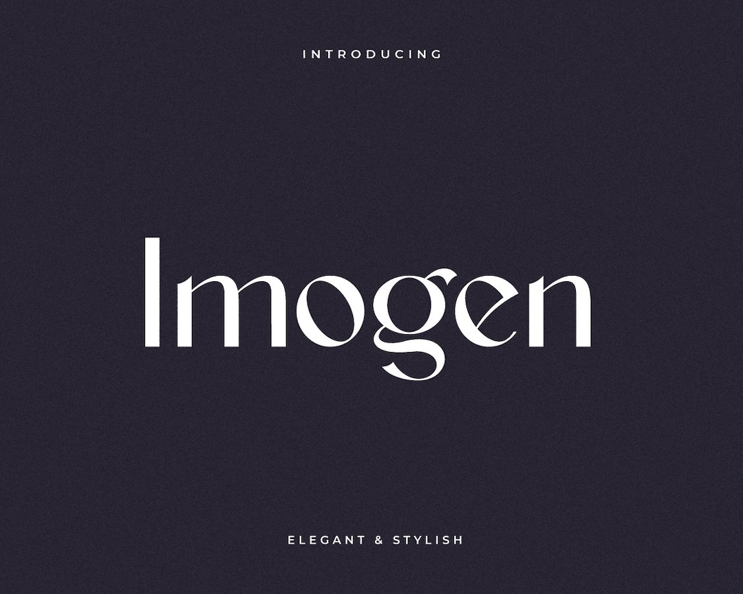 Imogen - Stylish Font, Contemporary Font, Serif Font, Beautiful Font ...