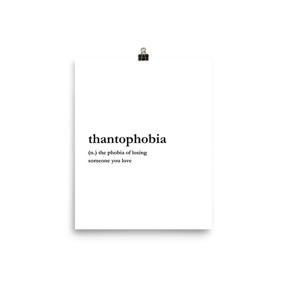 Thantophobia