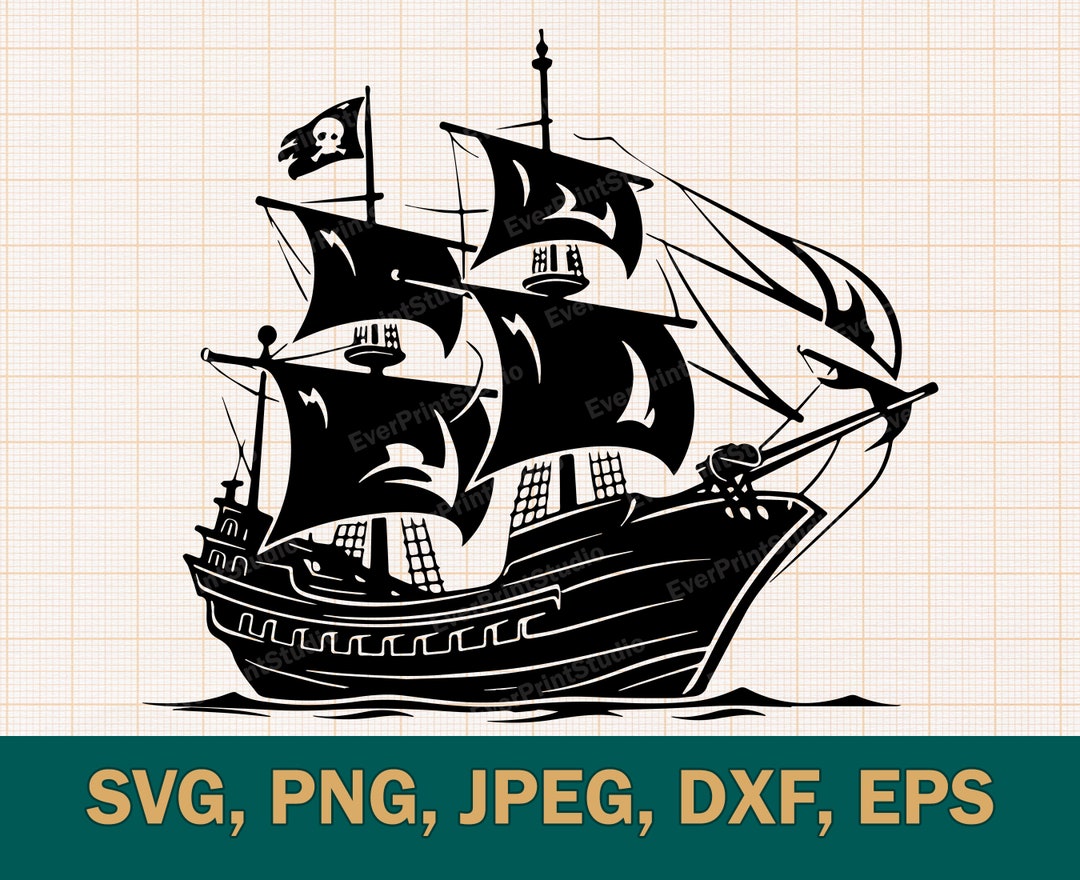 Pirate Boat SVG | Pirate Ship Cut Files | Ghost Ship Silhouette | Ship ...