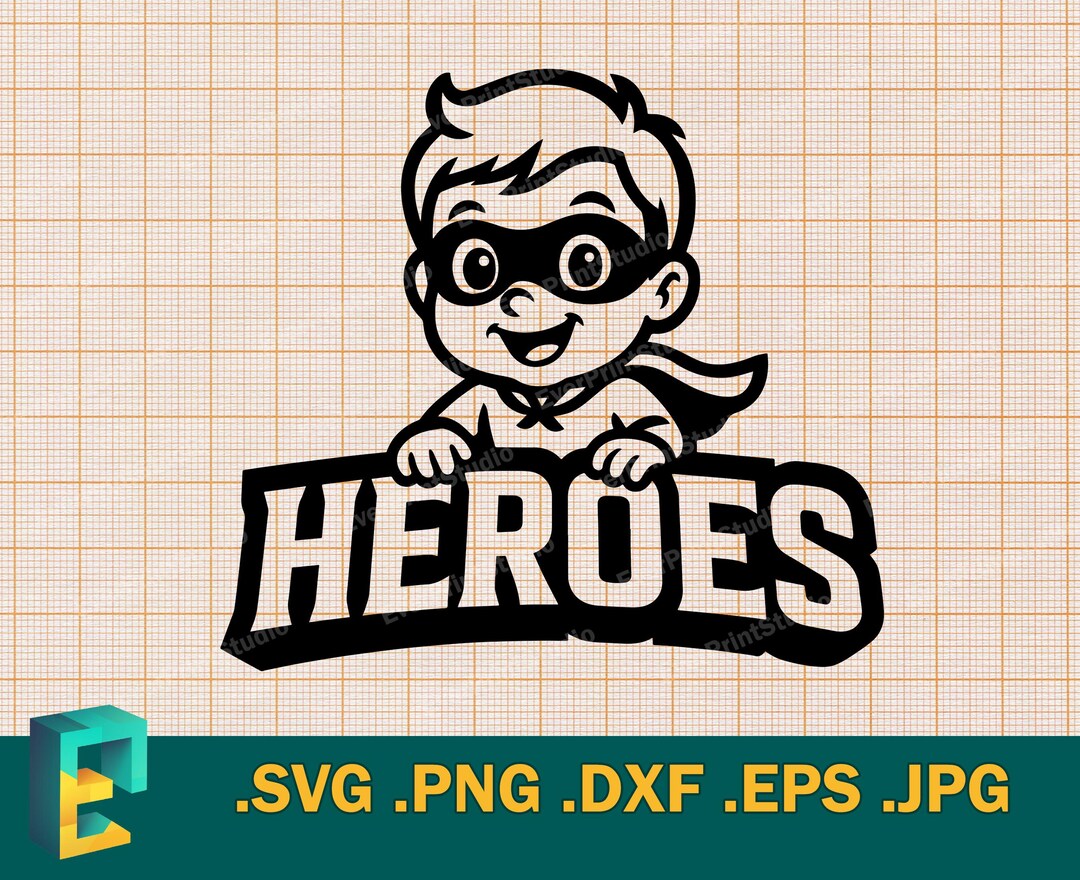Heroes SVG - Cricut, Silhouette Cut File | Little Heroes Kids Team SVG ...