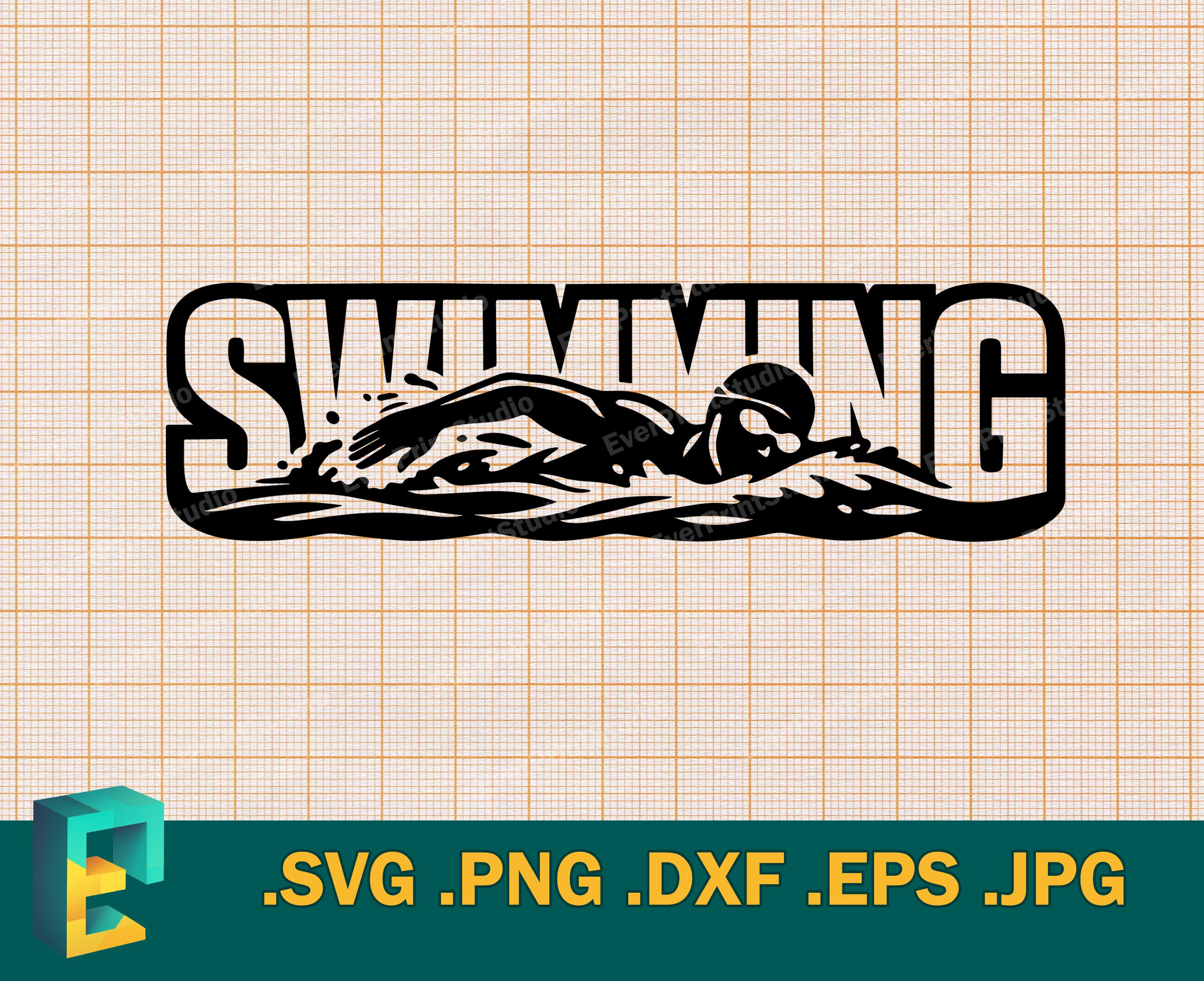 Swim SVG - Cricut, Silhouette | Vector Swimming Svg Cut File Download ...