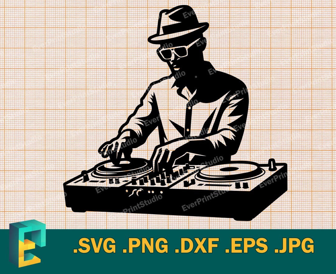 Cool DJ Disc Jockey SVG Cricut, Silhouette Vector Dj Music SVG, Club ...
