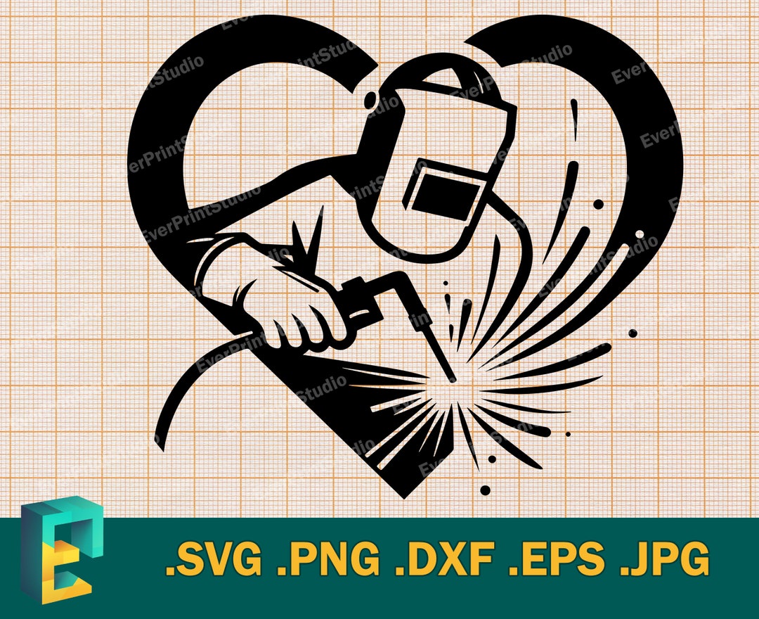 Welder SVG Cut File for Cricut, Silhouette | Vector Welding Cut File ...