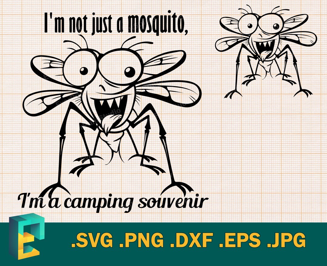 Funny Mosquito SVG - Design for Cricut & Silhouette | Camping Mosquito ...