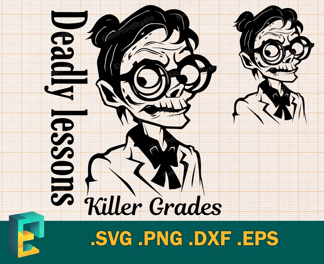 Zombie Teacher SVG Cricut & Silhouette, Funny Zombie Teacher Poster ...