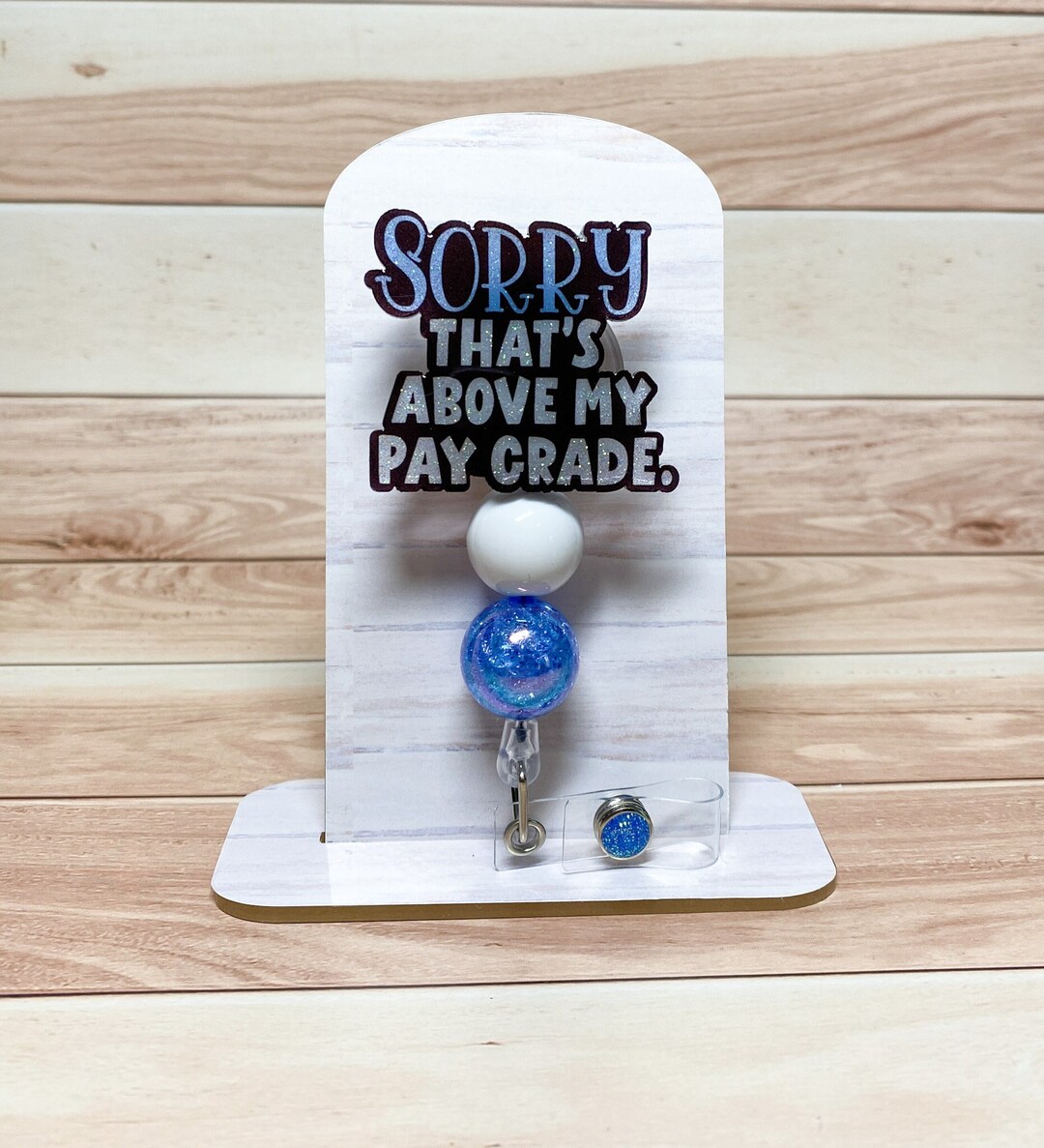 Sorry That's Above My Pay Grade Interchangeable Retractable Badge Reel ...