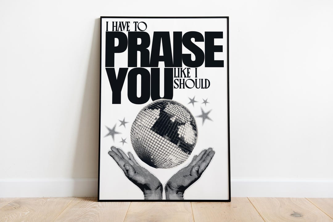 Praise You Fatboy Slim | Music Print | House Music | Bold | Lyrics ...