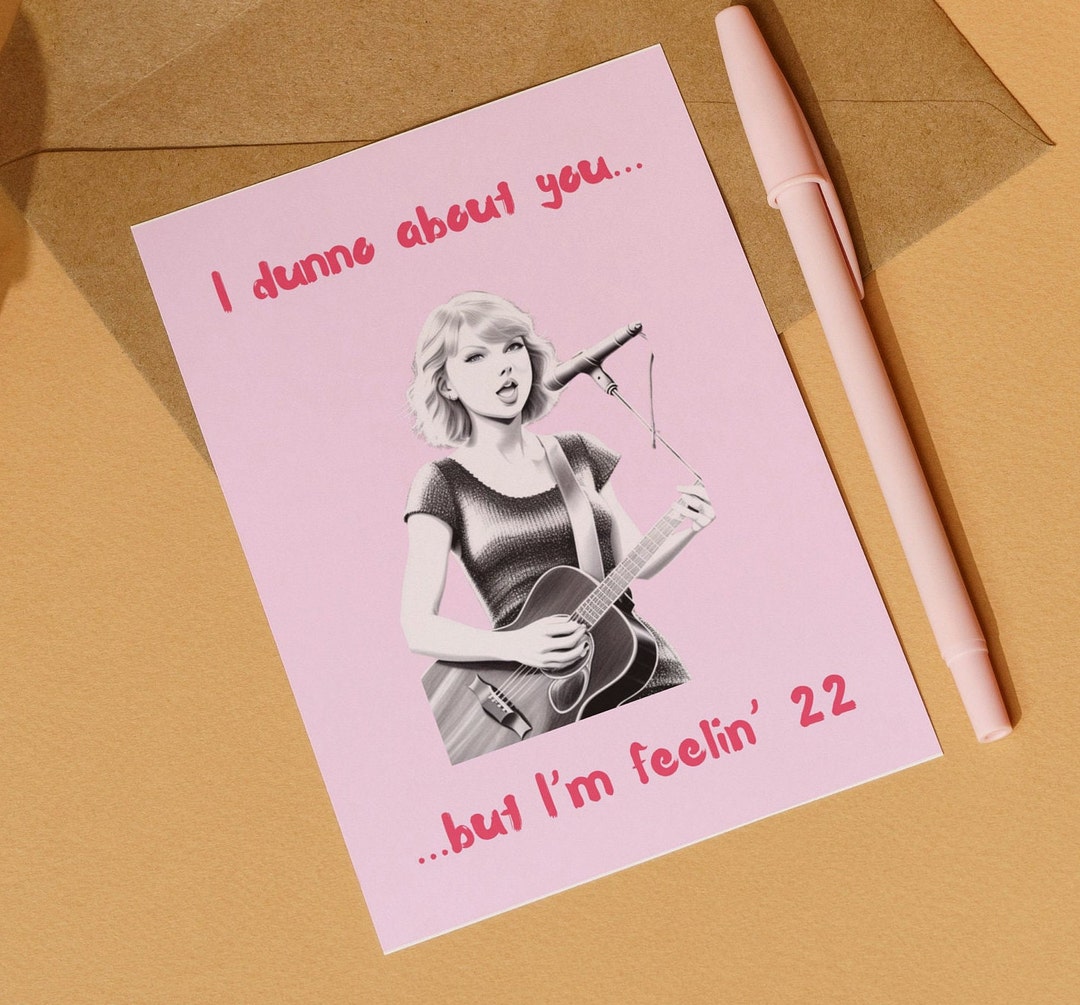 Taylor Swift Card, 22nd Birthday, 22, Swifty Music Love Singer Party ...