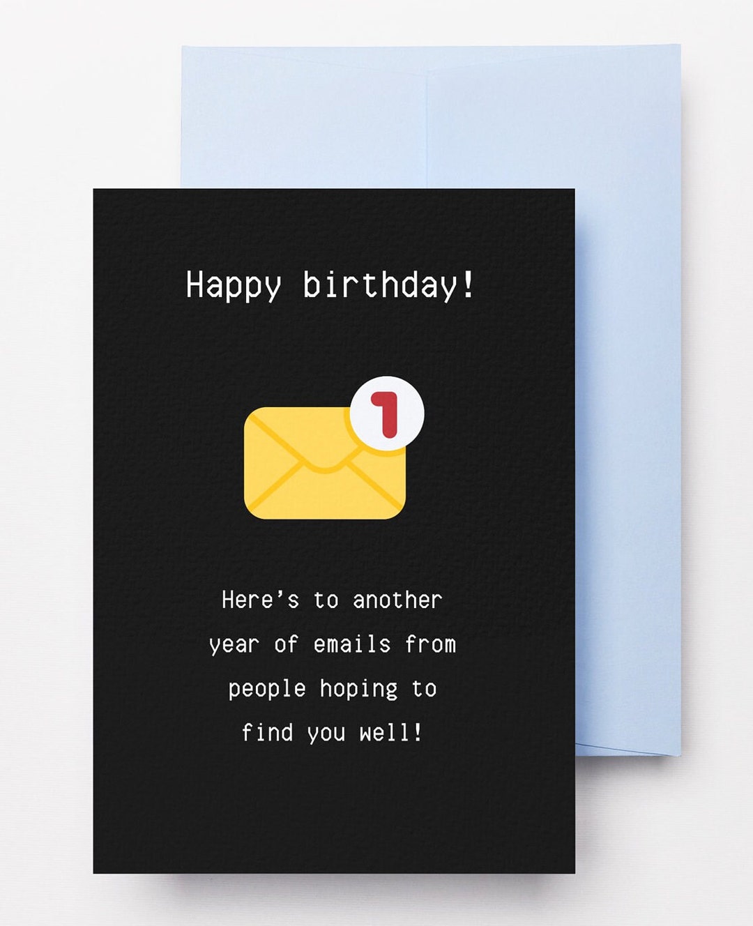 Happy Birthday Here’s to Another Year of Emails Hoping to Find You Well ...