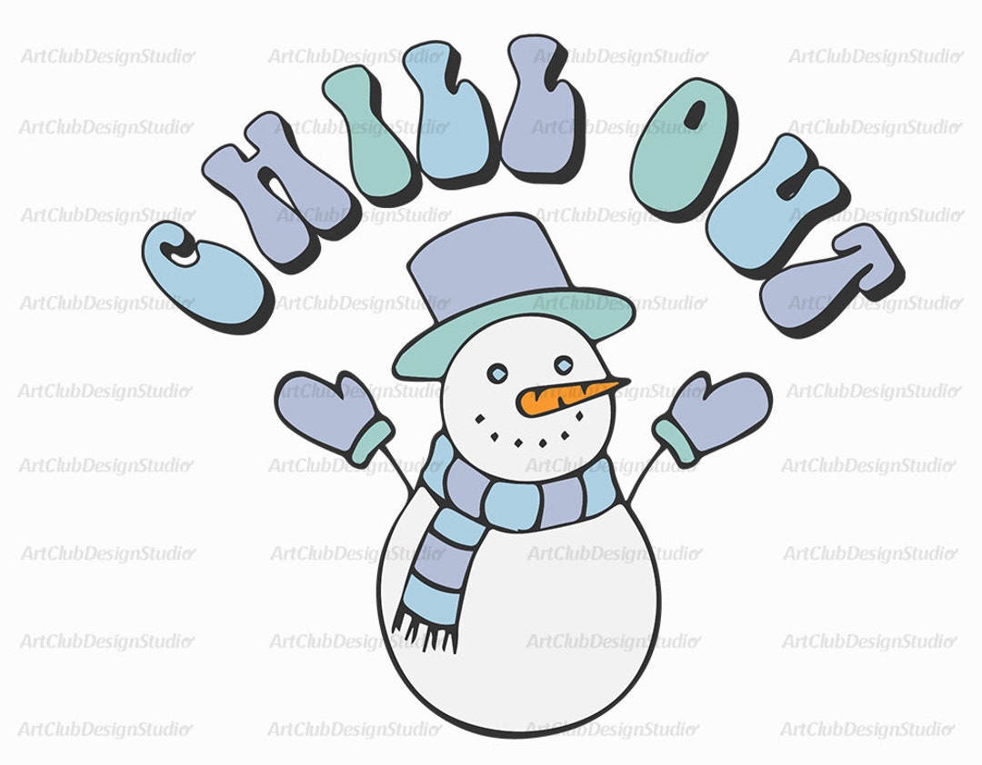 CHILL Out DESIGN PNG Sublimation Designs Digital - Etsy