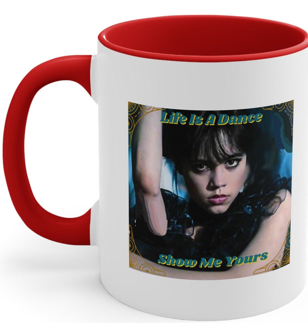 Life is A Dance Wednesday Addams Accent Coffee Mug Png, 11oz - Etsy