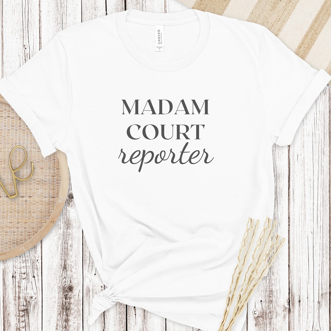 Funny Court Reporter T-shirt Steno Swag Court Reporter Shirt ...