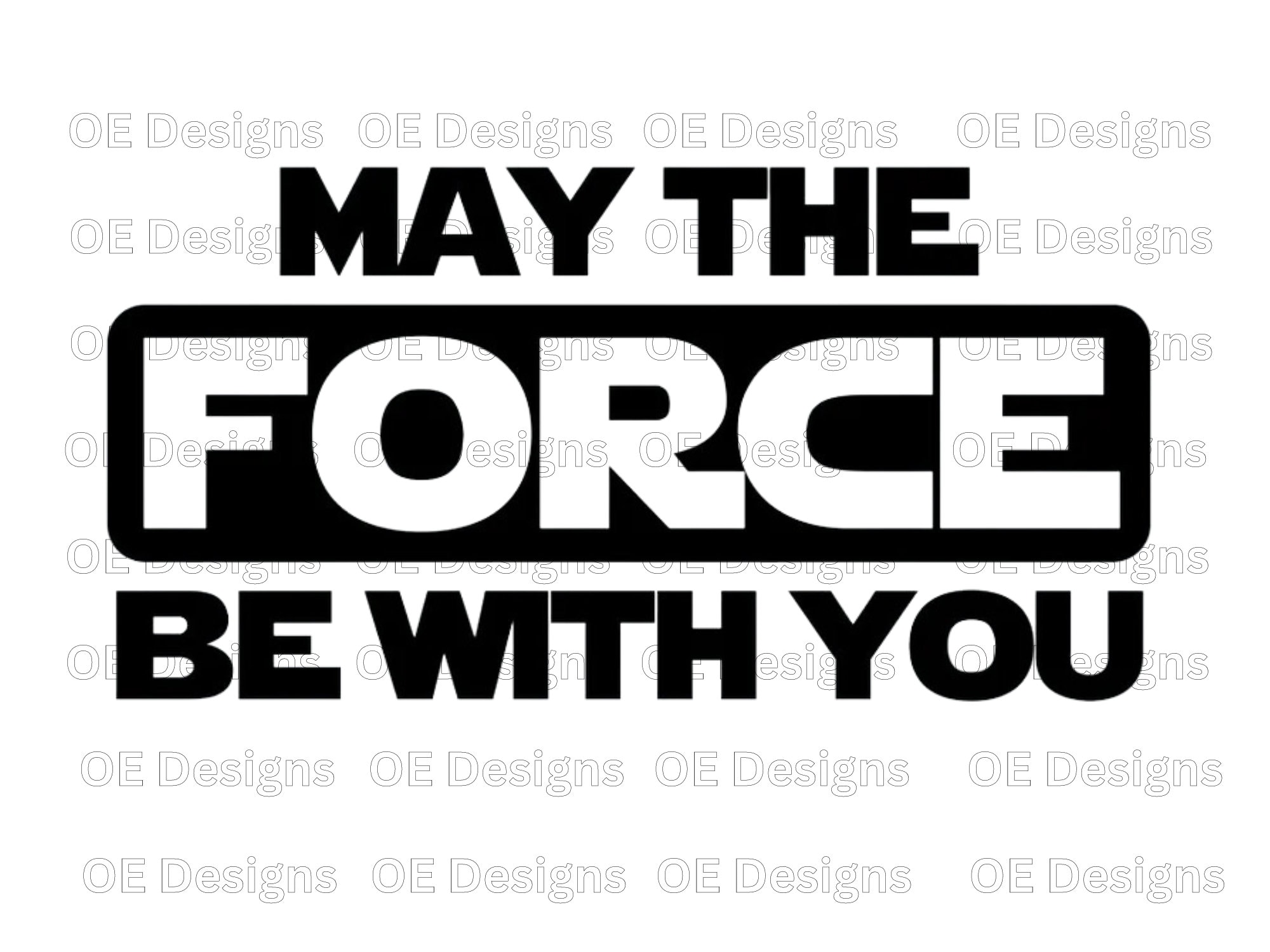 May the Force Be With You - Star Wars Inspired SVG Download - Etsy