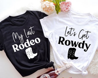 My Last Rodeo Shirt, Western Bachelorette Party Favors, Wedding Gifts ...