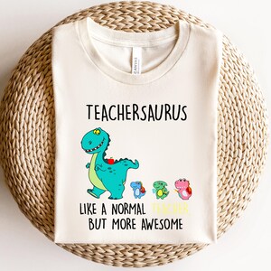 Teachersaurus Shirt, Teacher Dinosaur Shirt, First Day of School Shirt ...