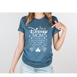 I'm A Disney Mom Shirt, Disney Mom Shirt, Magical Disney Mom Tshirt ...
