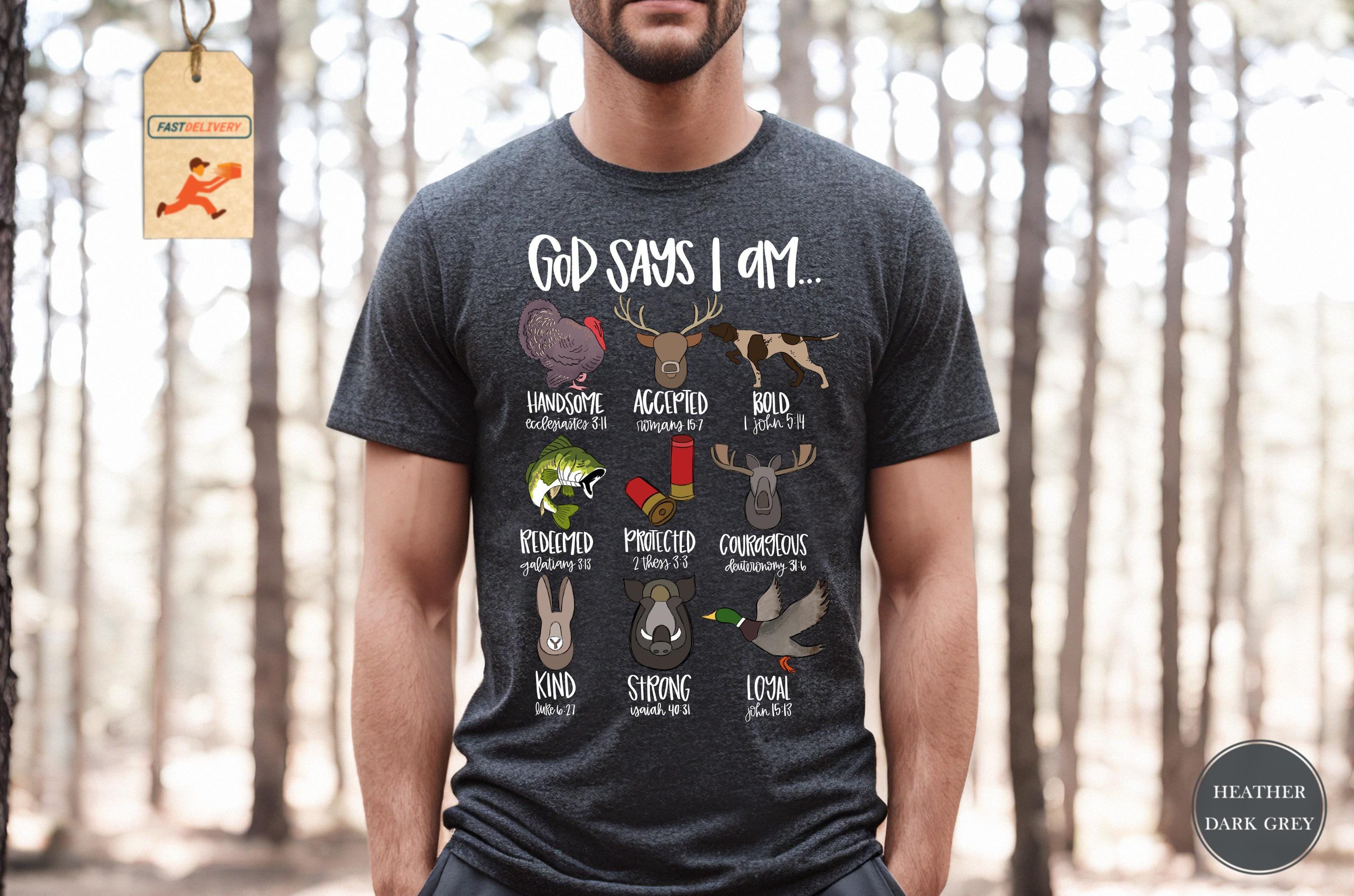 God Says I Am Hunting Shirt, Funny Joke Hunting Shirt, Hunter Shirt ...