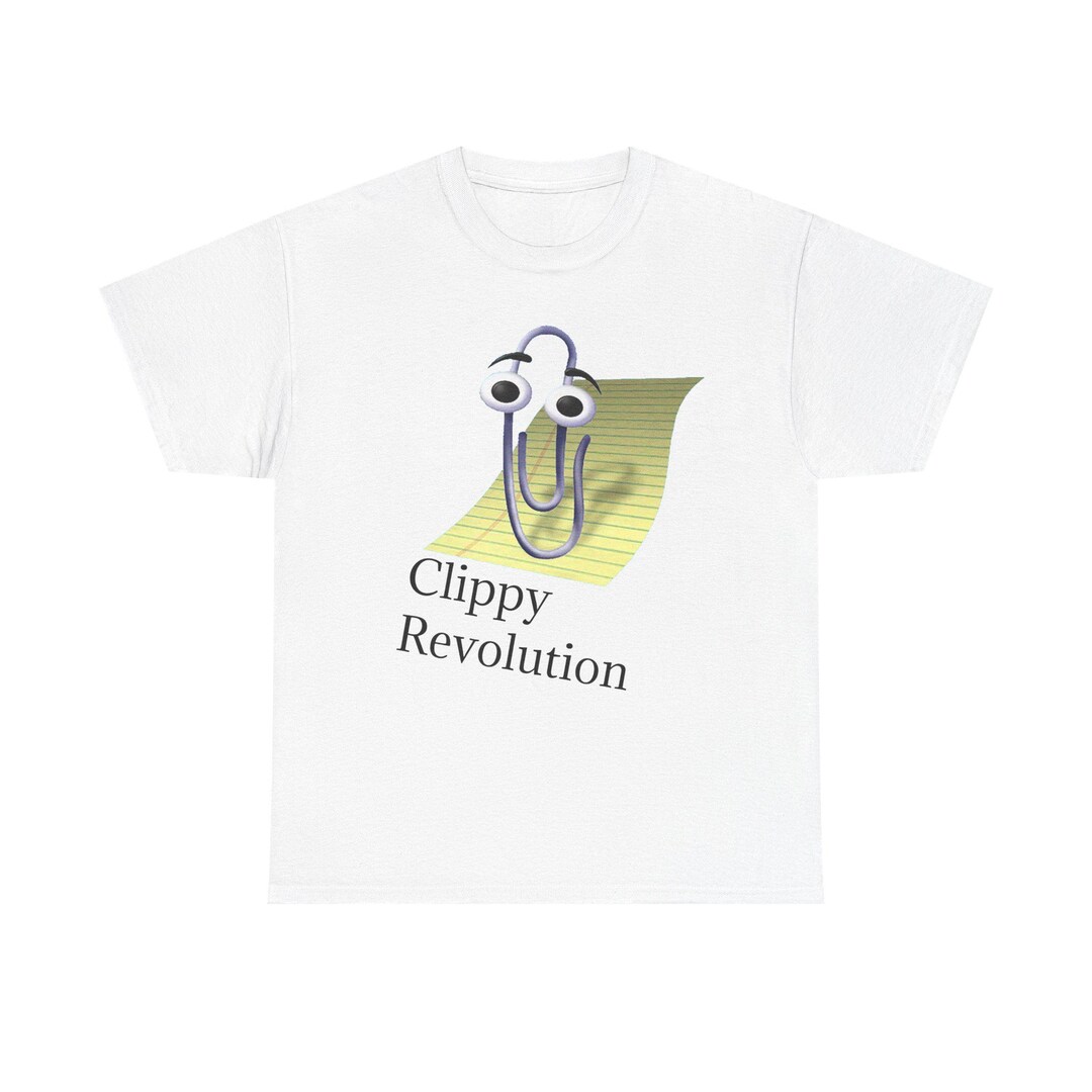 Join the Clippy REVOLUTION! - Unisex 100% Cotton Tee With Clippy Meme ...