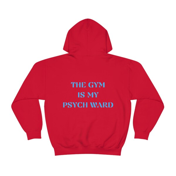 The Gym is My Psych Ward - Etsy