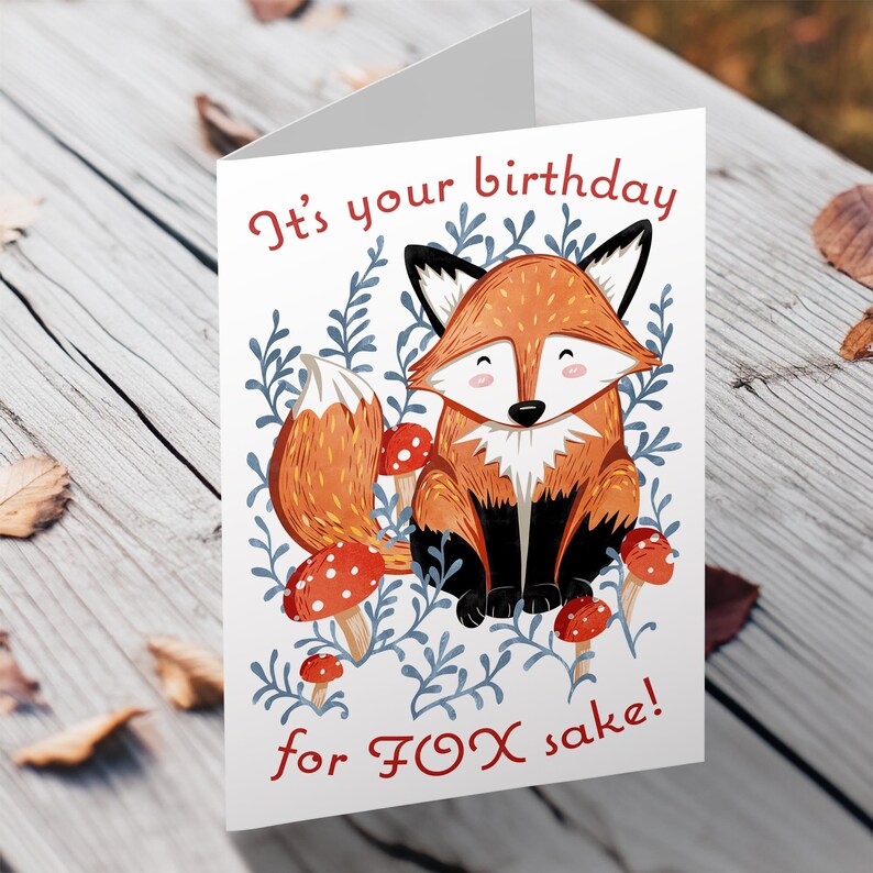 Printable Happy Birthday Card for Fox Sake Funny Birthday Card for ...
