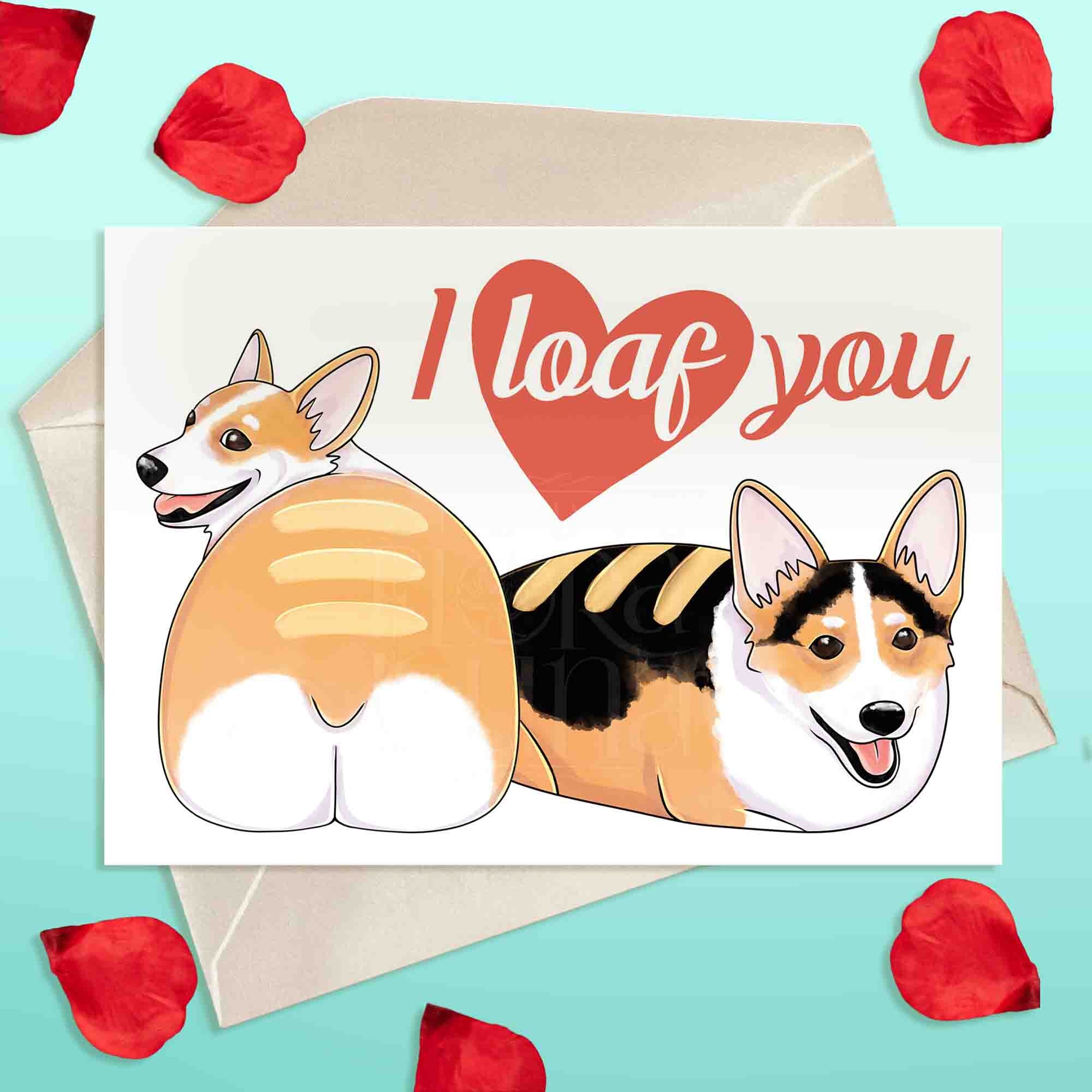 Tri Color Corgi Anniversary Card I Loaf You Printable Valentines Card ...