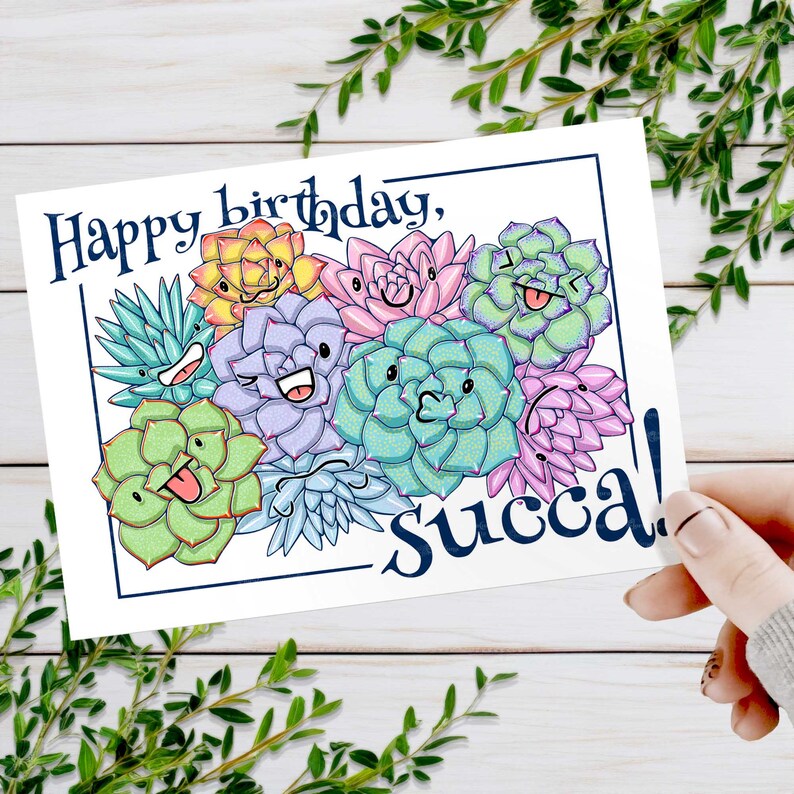 Succa Humorous Birthday Card for Plant Lover Funny Plant Card Cute ...