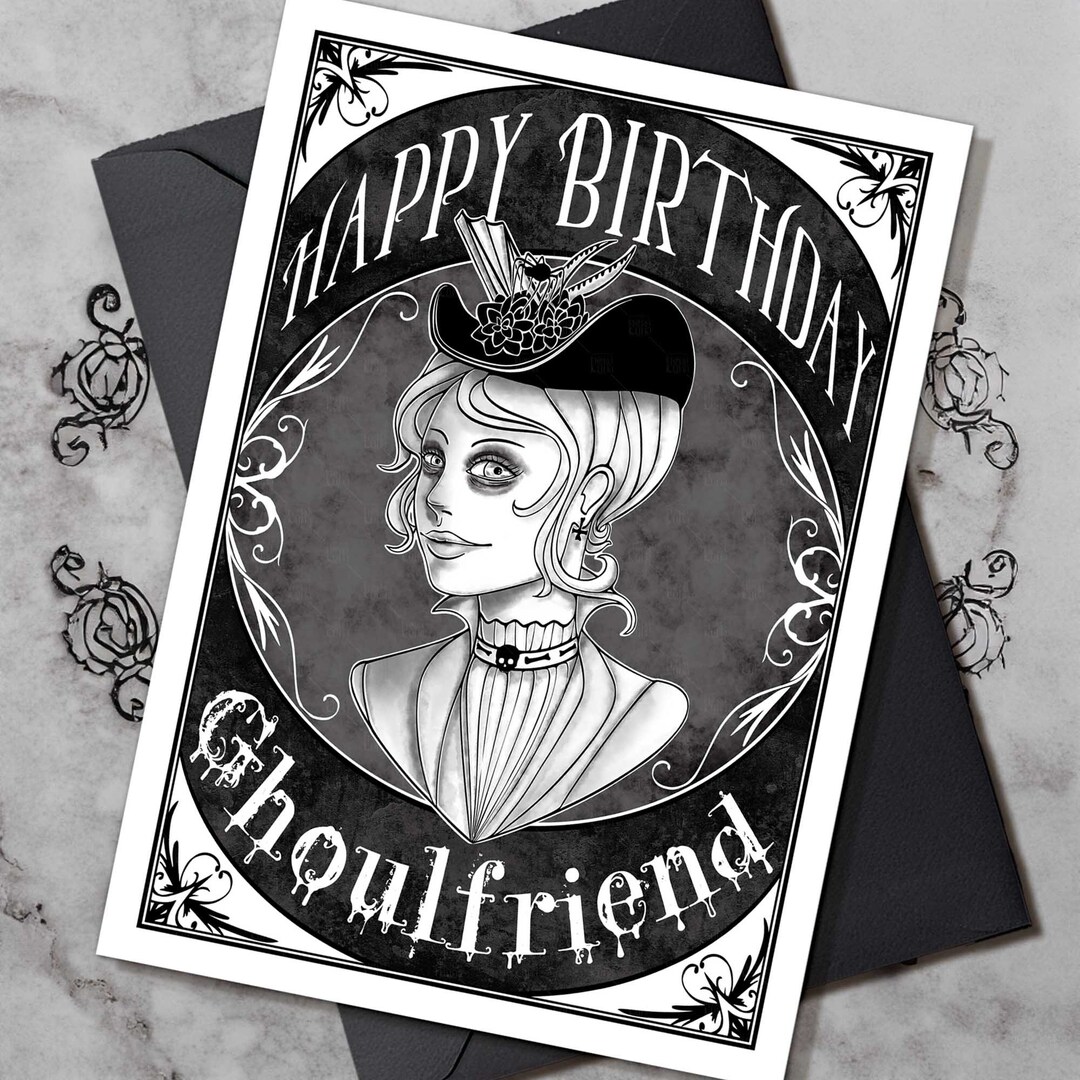Funny Ghoulfriend Birthday Card for Best Friend Gothic Greeting Ghoul ...