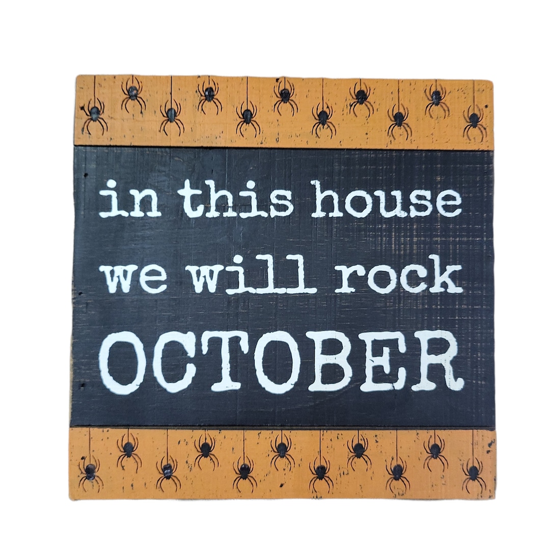 We Will Rock October Wooden Sign - Etsy