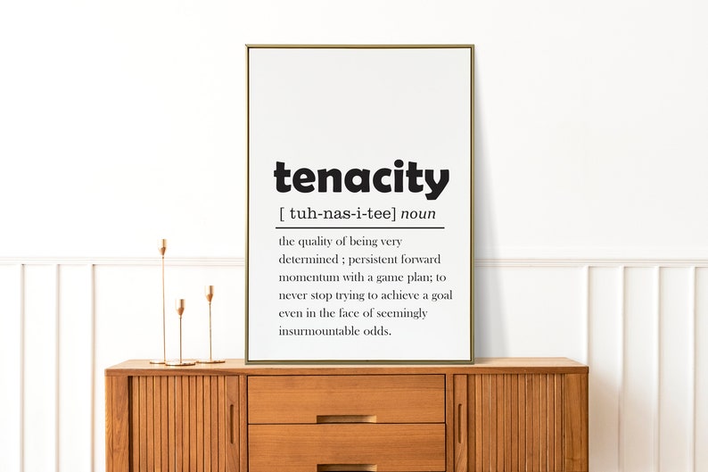 Tenacity Word Defination Print, Funny Office Sign, Office Wall Art ...
